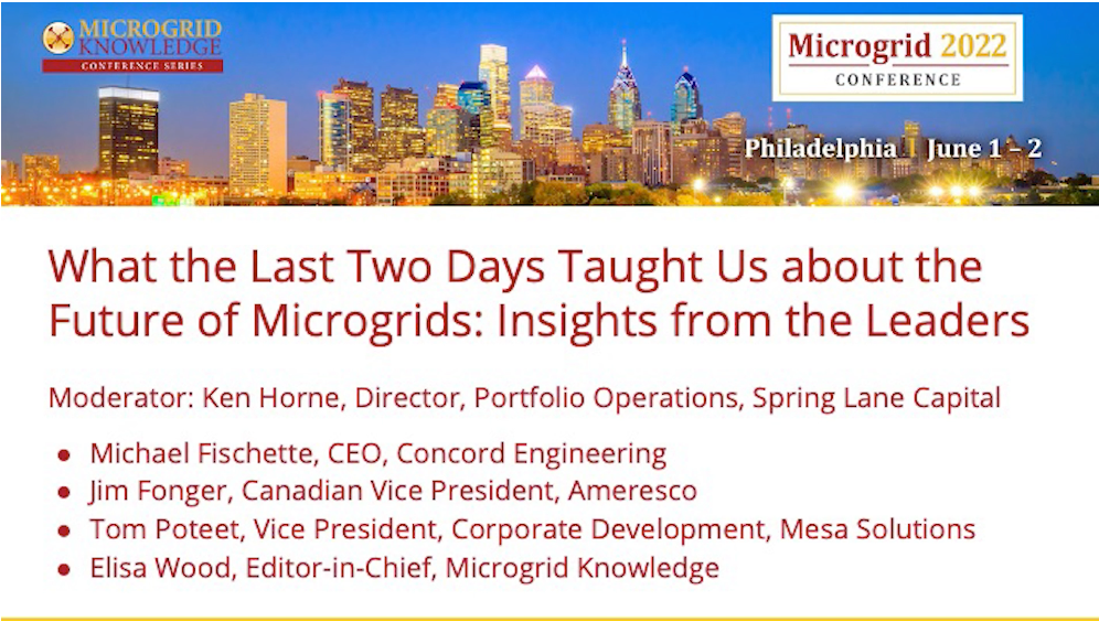 What the Last Two Days Taught Us about the Future of Microgrids: Insights from the Leaders ...