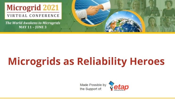 Microgrids as Reliability Heroes | Microgrid Knowledge
